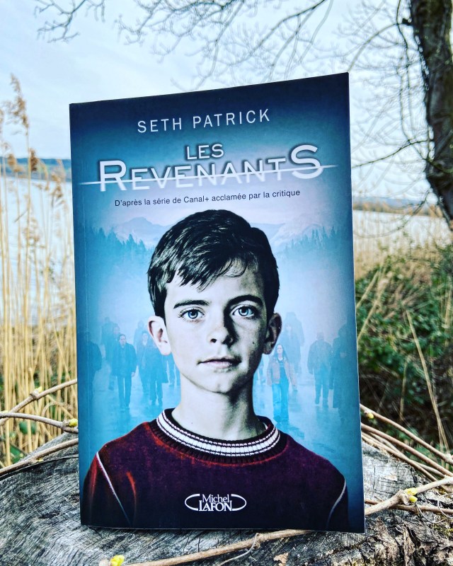 J’ai lu: Les revenants de Seth Patrick | BadGeekette - blog littéraire
